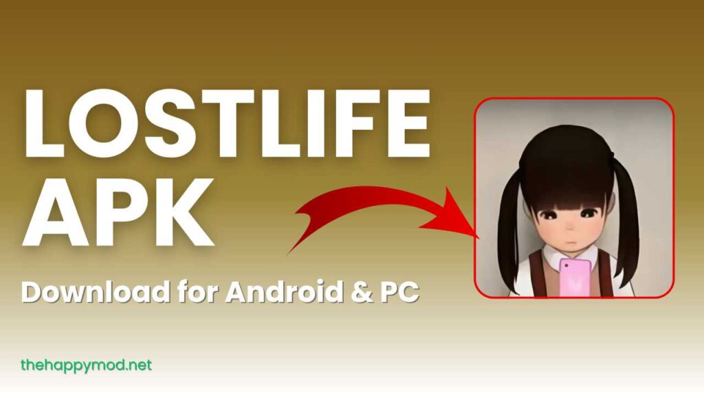 Lost Life APK Download for Android & PC (MOD Unlocked) FREE